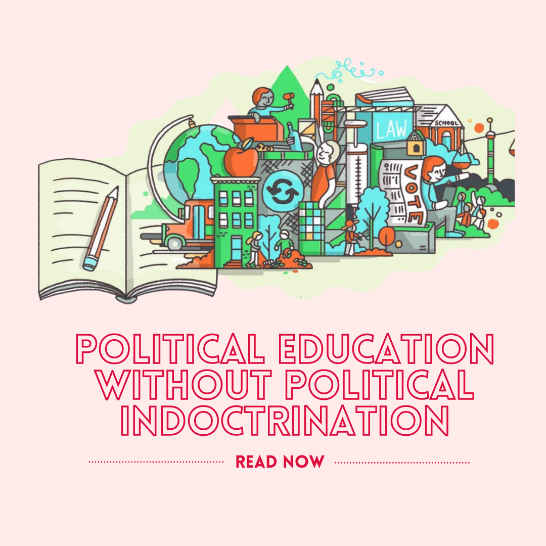 Political education without political indoctrination – HIVE Educators ...