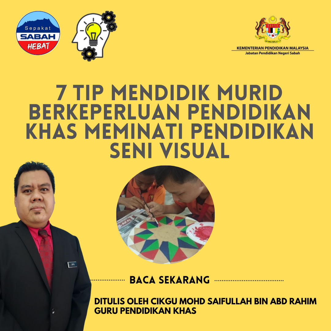 7 tip mendidik Murid Berkeperluan Pendidikan Khas meminati Pendidikan ...