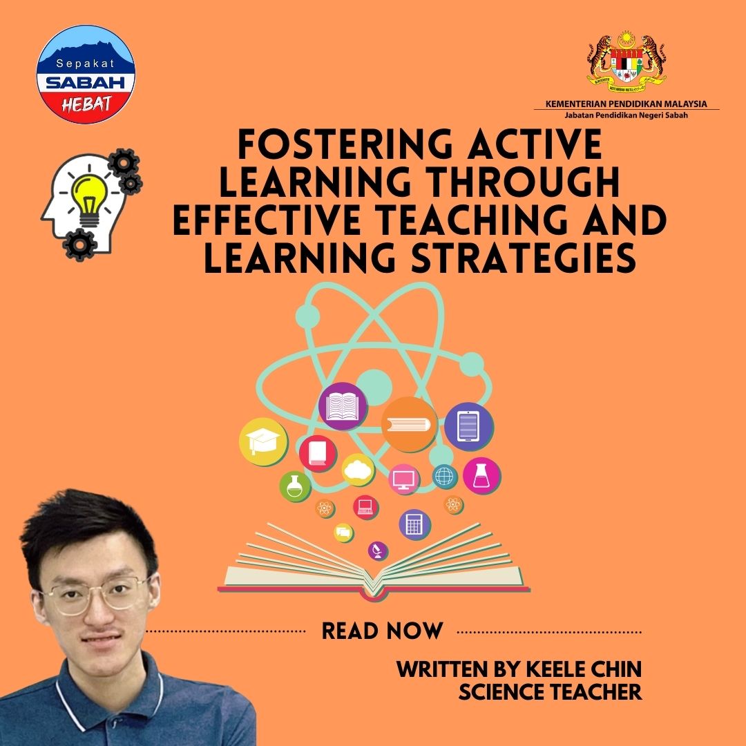 Fostering Active Learning Through Effective Teaching And Learning
