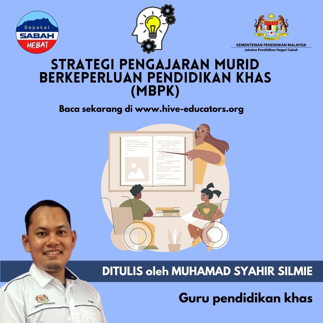 Strategi pengajaran murid berkeperluan pendidikan khas (MBPK) – HIVE ...