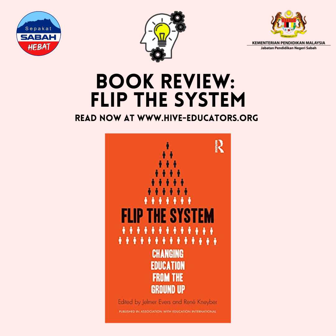Book review: Flip the System – HIVE Educators | Cultivating teacher ...